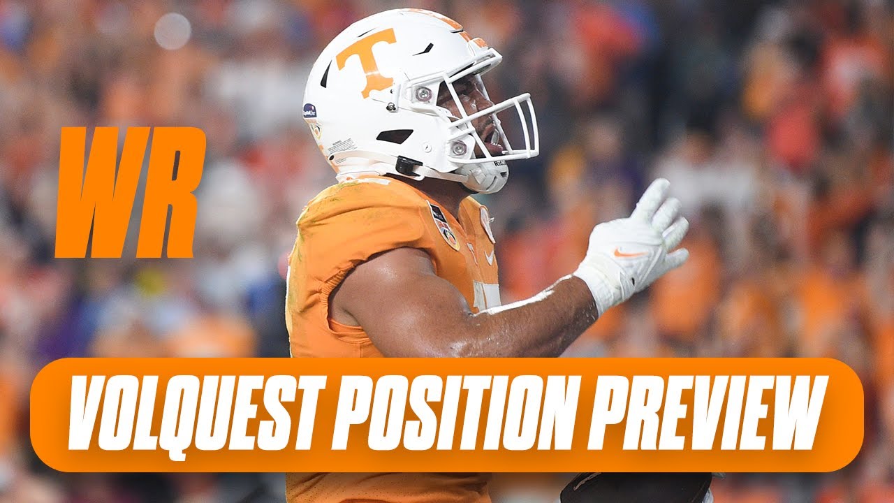 Volquest previews the wide receiver position ahead of Tennessee ...