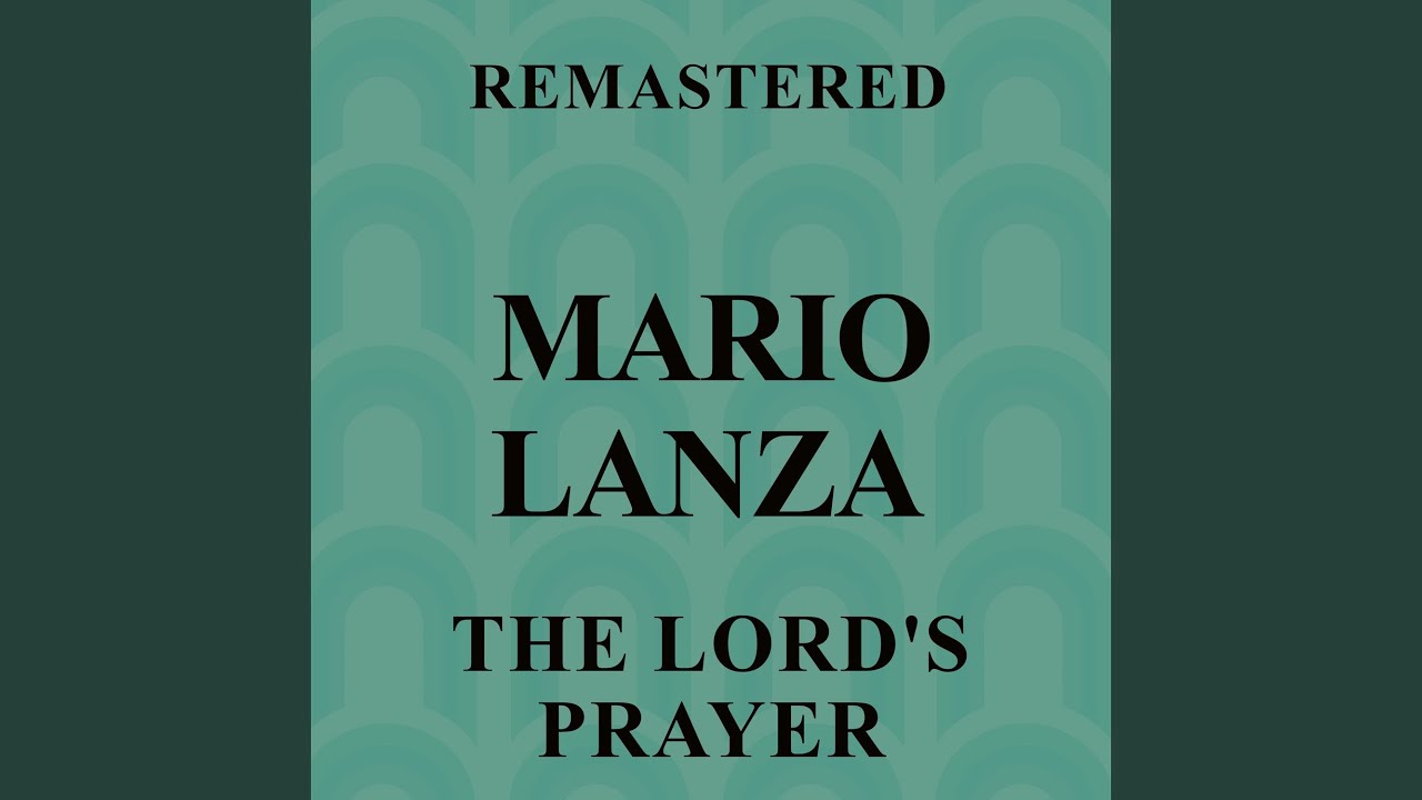 The Lord's Prayer (Remastered) - YouTube
