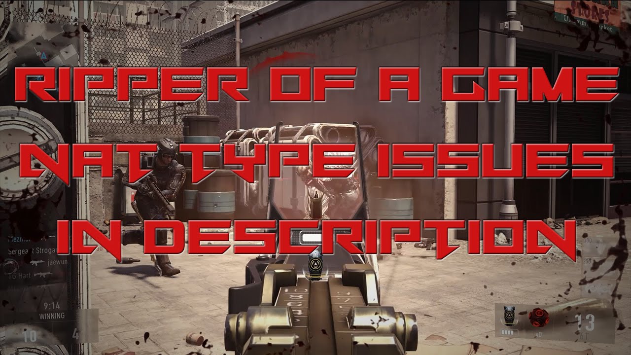 Open NAT TYPE (Description) || Ripper of a game || Call of Duty ...