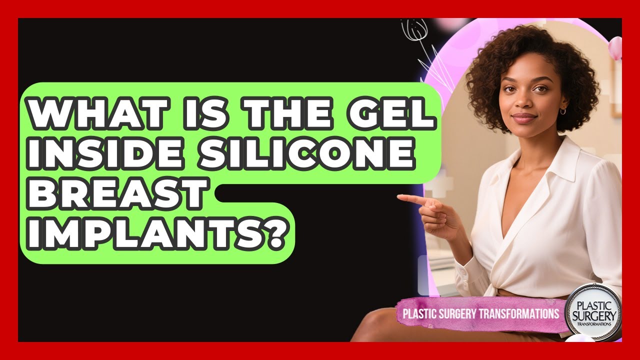 What Is The Gel Inside Silicone Breast Implants? - Plastic Surgery ...