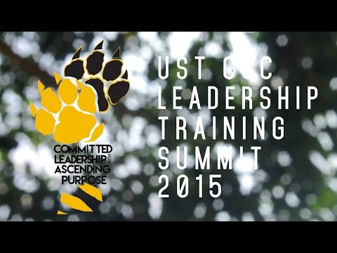 UST CSC Leadership Training Summit 2015 - YouTube