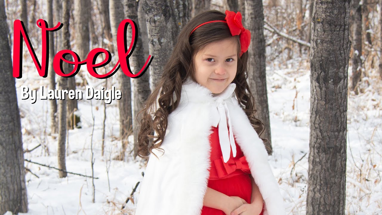 5 year old Naty G sings Noel by Lauren Daigle - YouTube