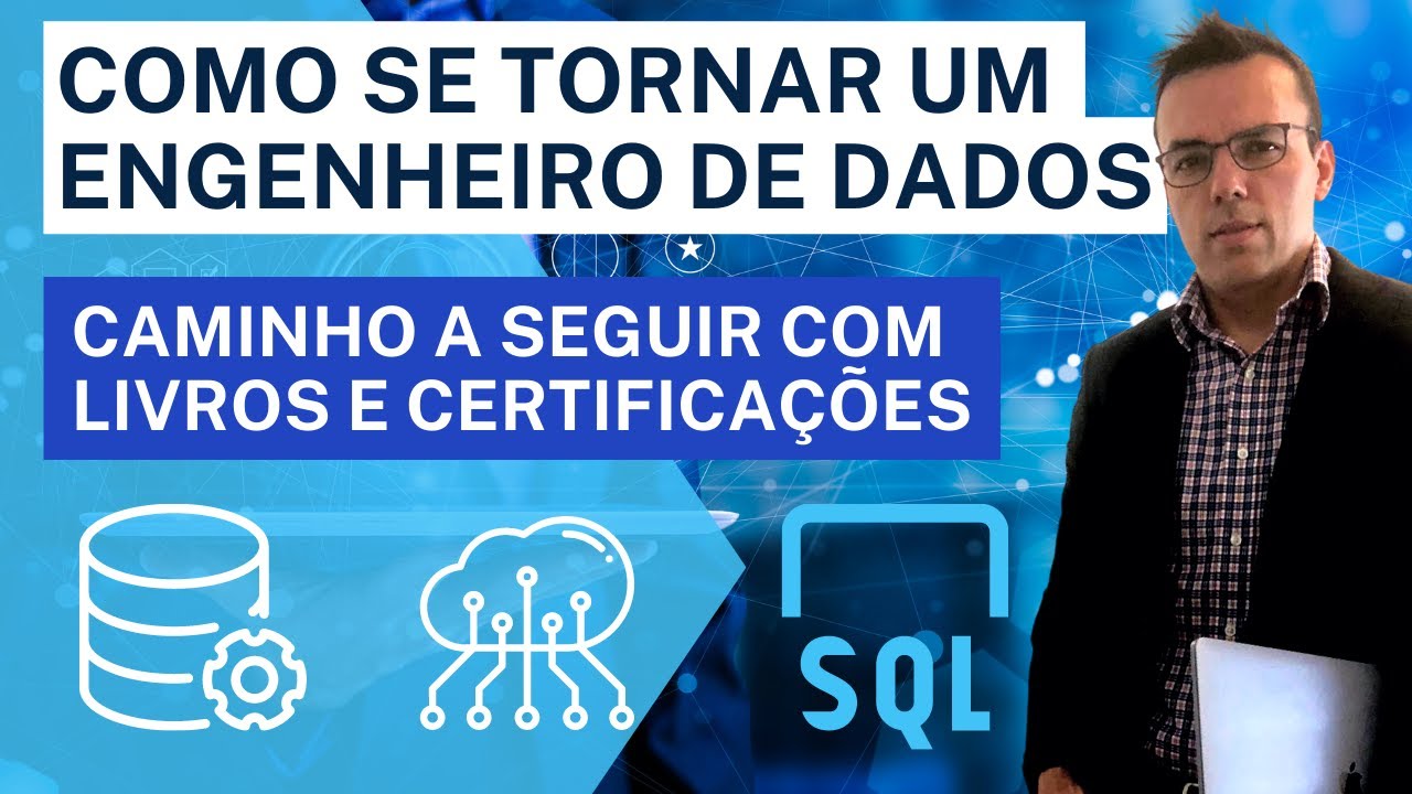Como se Tornar Engenheiro de Dados - Livros, Certificações e Portfólio ...