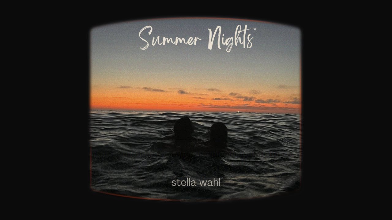 Stella Wahl - Summer Nights (Official Audio) - YouTube