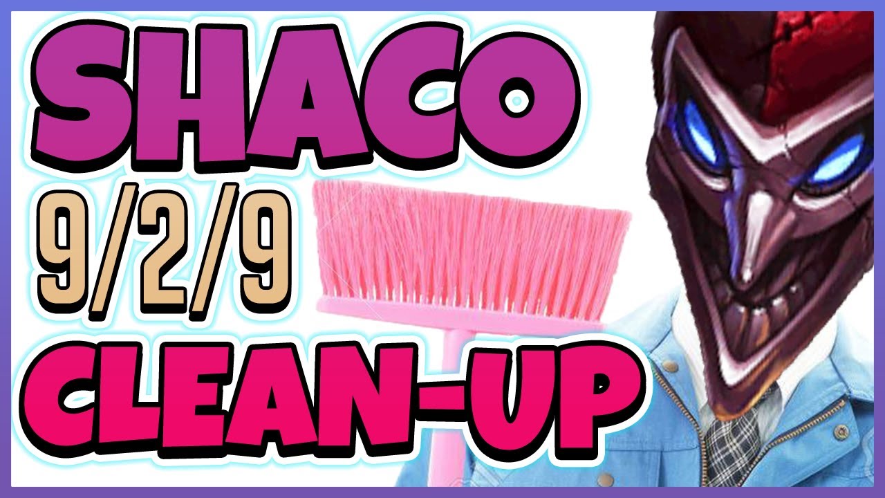THE CLEANUP! ft. Pink Ward, the Most Sophisticated Shaco Player In The ...