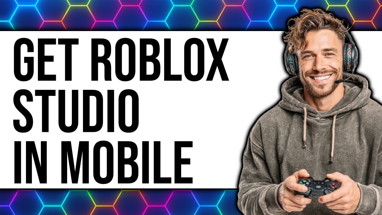 How to Get Roblox Studio in Mobile 2025 - Full Guide - YouTube