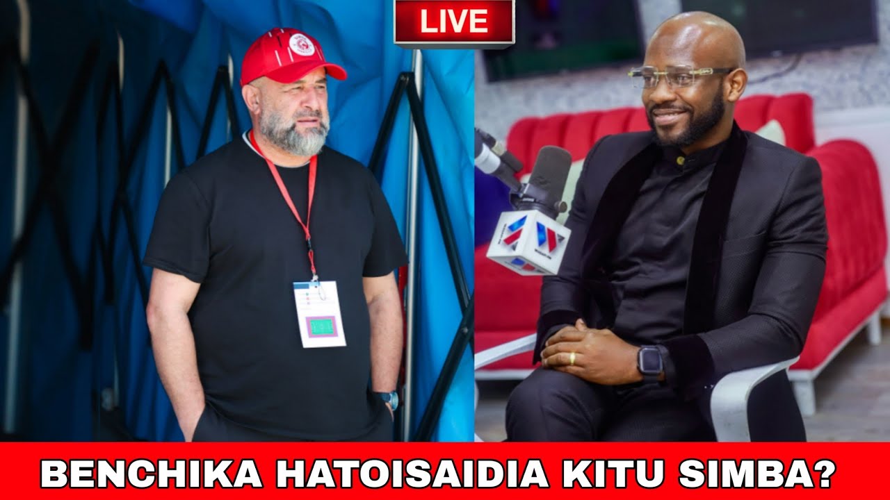 🛑#Live: GEORGE AMBANGILE ayachambua makosa ya kocha BENCHIKA wa SIMBA ...