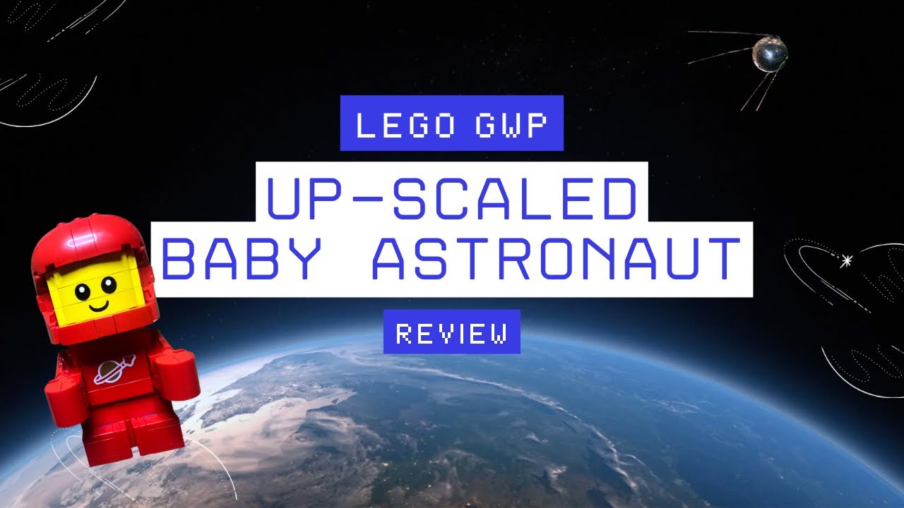 Lego GWP Up-Scaled Baby Astronaut Review - YouTube