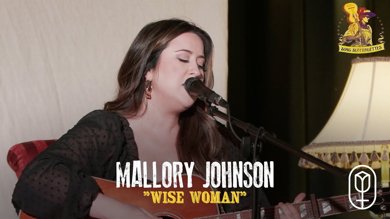 Mallory Johnson - "Wise Woman" - YouTube