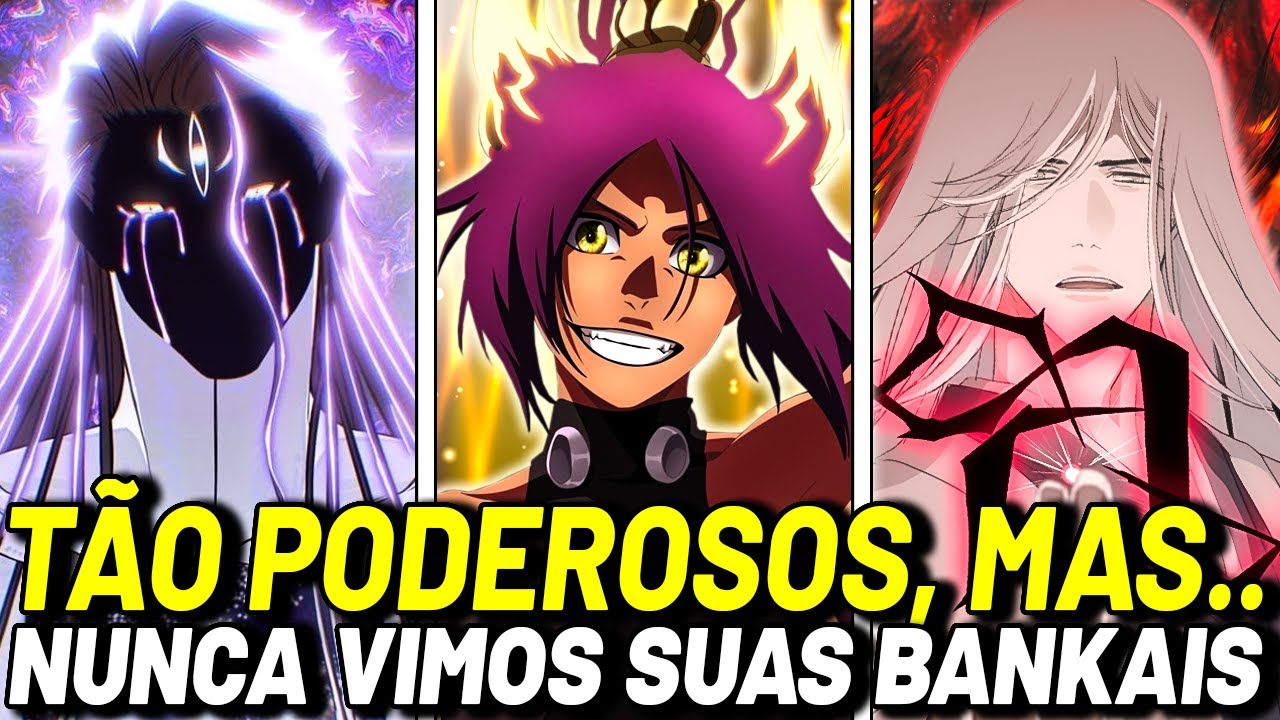 SHINIGAMIS ULTRA PODEROSOS QUE NUNCA USARAM SUAS BANKAIS EM BLEACH - YouTube