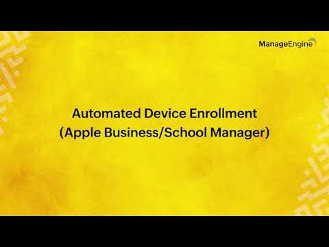 Apple device enrollment with Automated Device enrollment(ABM/ASM) | ManageEngine Endpoint ...