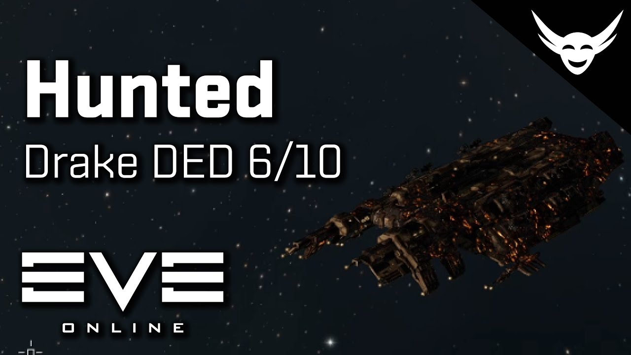 EVE Online - Drake Hunted in DED 6/10 - YouTube