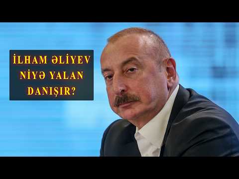 ŞOK faktlar! İlham Əliyev niyə yalan danışır? 25.4.26