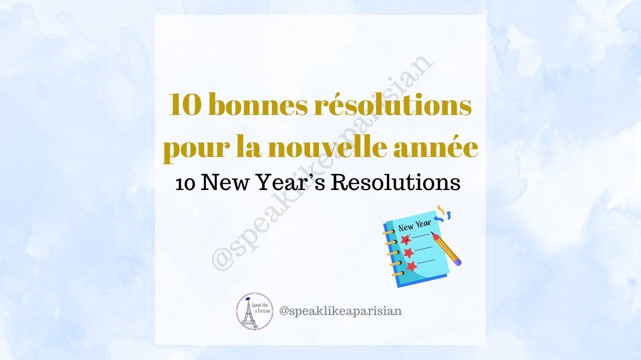 10 New Year's Resolutions in French! 🇫🇷 - YouTube