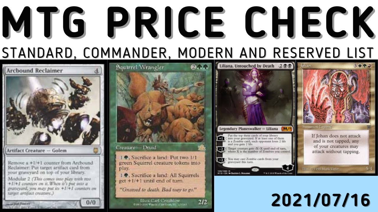 MTG Price check 2021/07/16. Commander, Reserved list,vintage, Modern ...