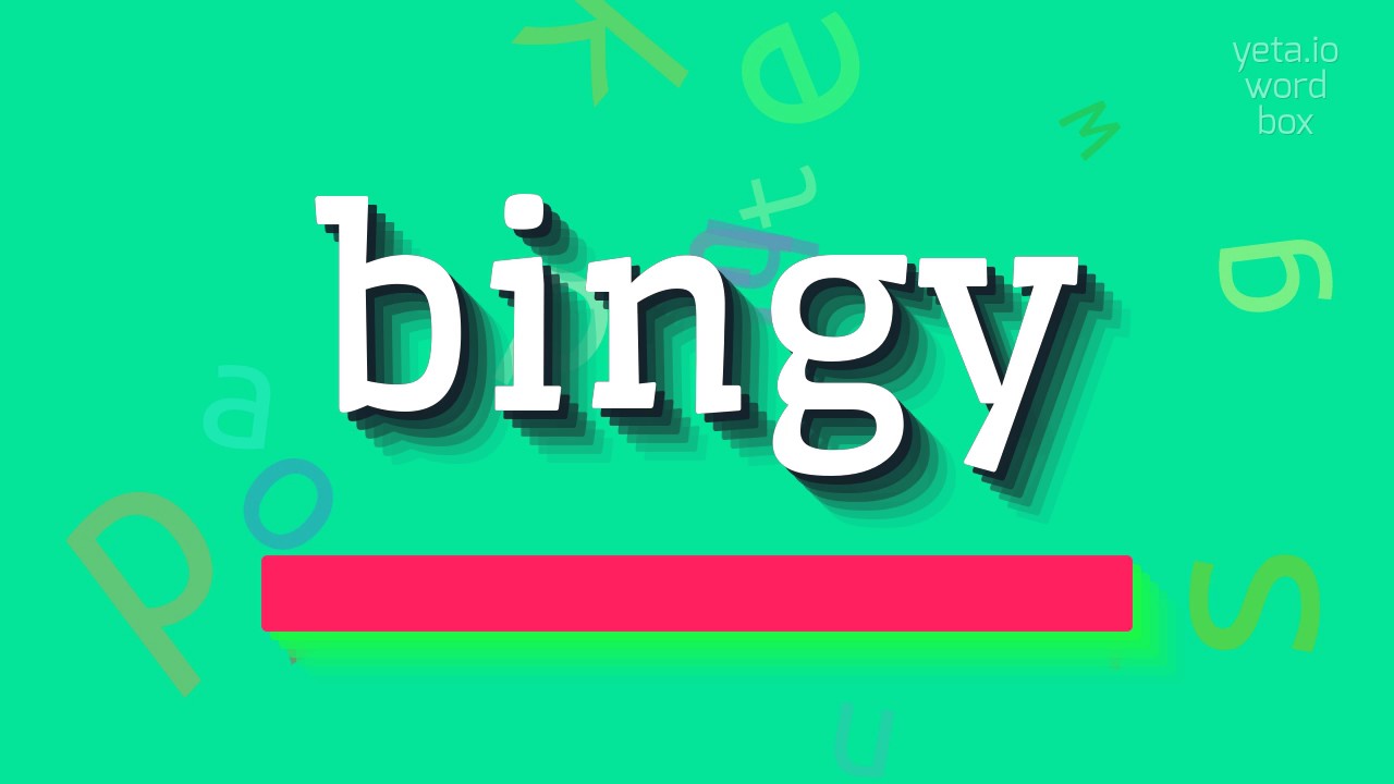 How to say "bingy"! (High Quality Voices) - YouTube