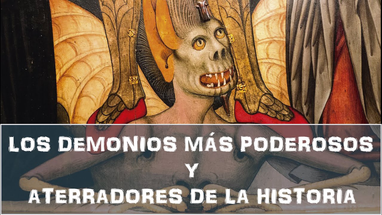 LOS 5 DEMONIOS MÁS PODEROSOS Y ATERRADORES DE LA HISTORIA - YouTube