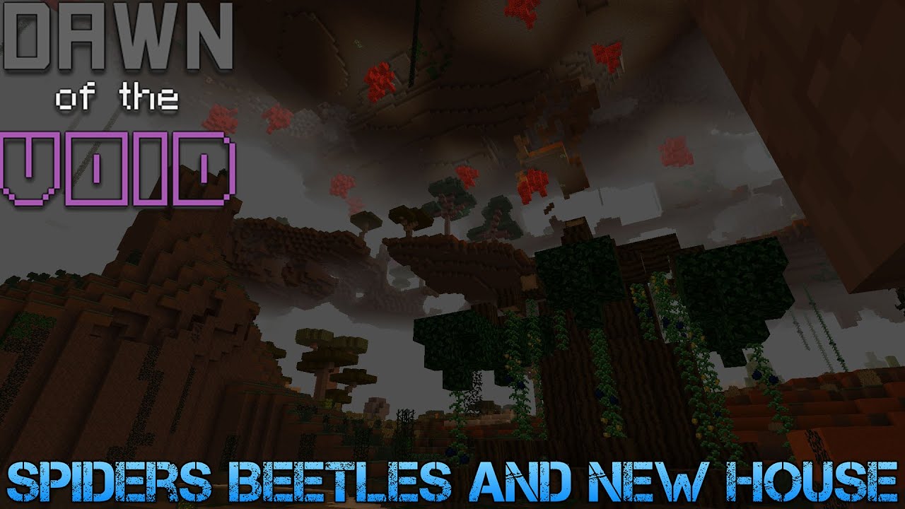 Dawn of The Void - Spider Spawners! Ep 9 - YouTube