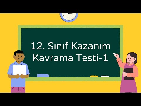 12. Sınıf Meb Kazanım Kavrama Testi-1 Çözümleri