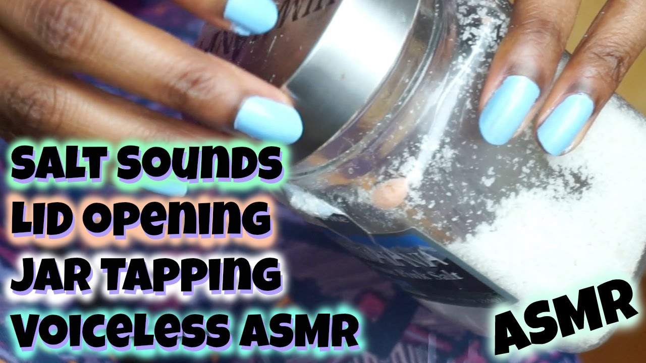 Voiceless ASMR | Salt Sounds | Jar Opening - YouTube