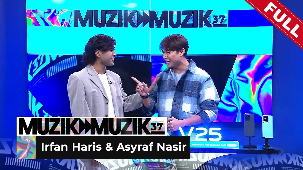 [FULL] Muzik Muzik 37 (2022) | 23 Oct - Irfan Haris & Asyraf Nasir ...