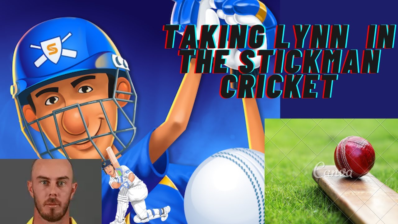 Taking Lynn In Stickman Cricket - YouTube