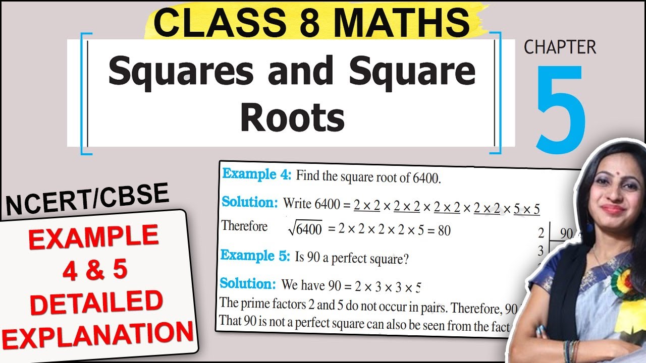 Class 8 Maths Chapter 5 | Example 4 & 5 Explanation | Squares & Roots ...