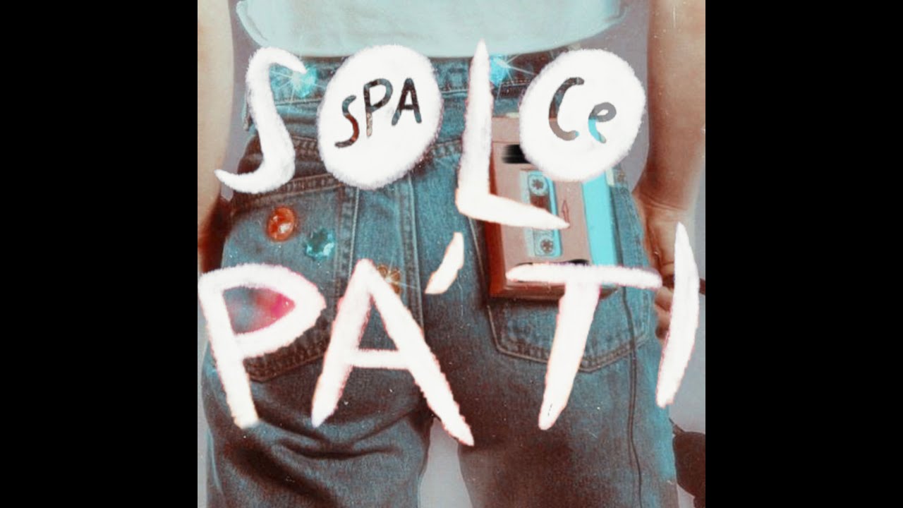 Space - Solo pa’ ti (Official video) - YouTube