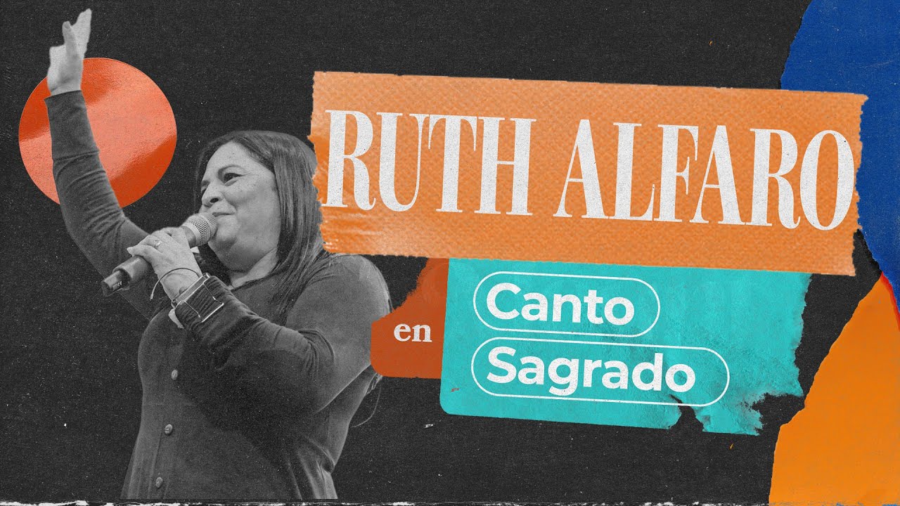 Pastora Ruth Alfaro - Canto Sagrado 2023 - Iglesia Séptimo de Línea ...