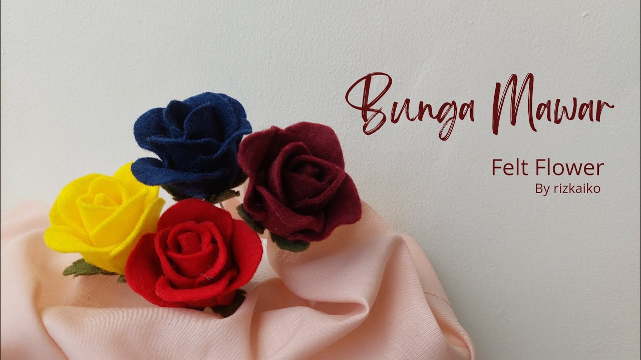 Bunga mawar kain flannel | bouquet flower | DIY Felt flower - YouTube