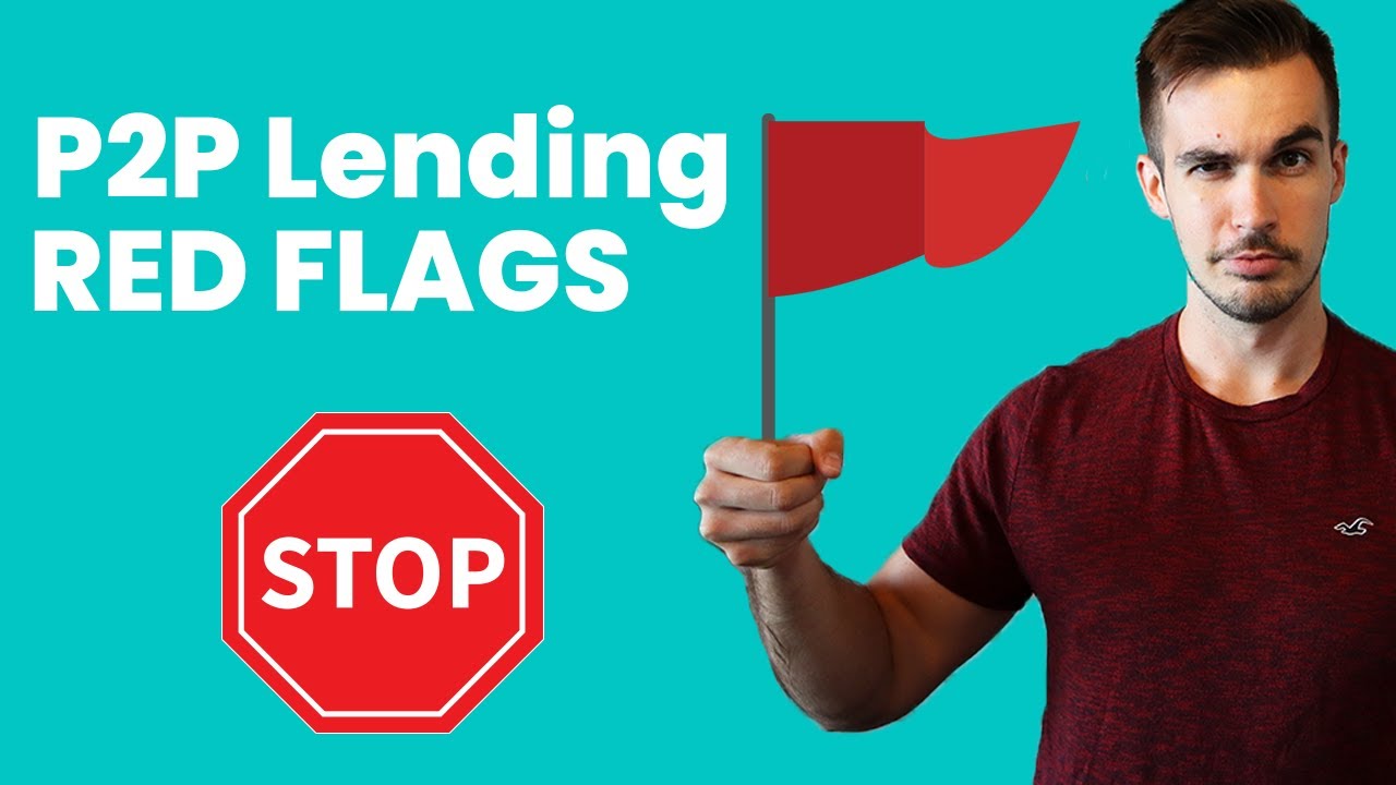 How to Spot Red Flags in P2P Lending? 🛑 [AVOID SCAMS] - YouTube