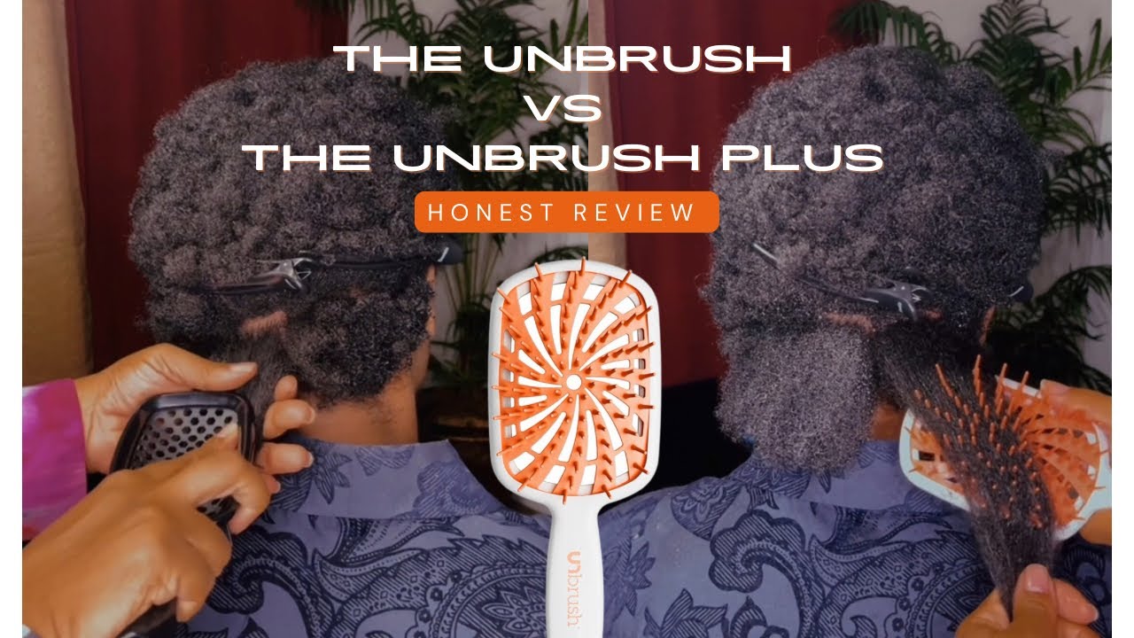 The Unbrush vs The Unbrush Plus On 4C Hair - YouTube