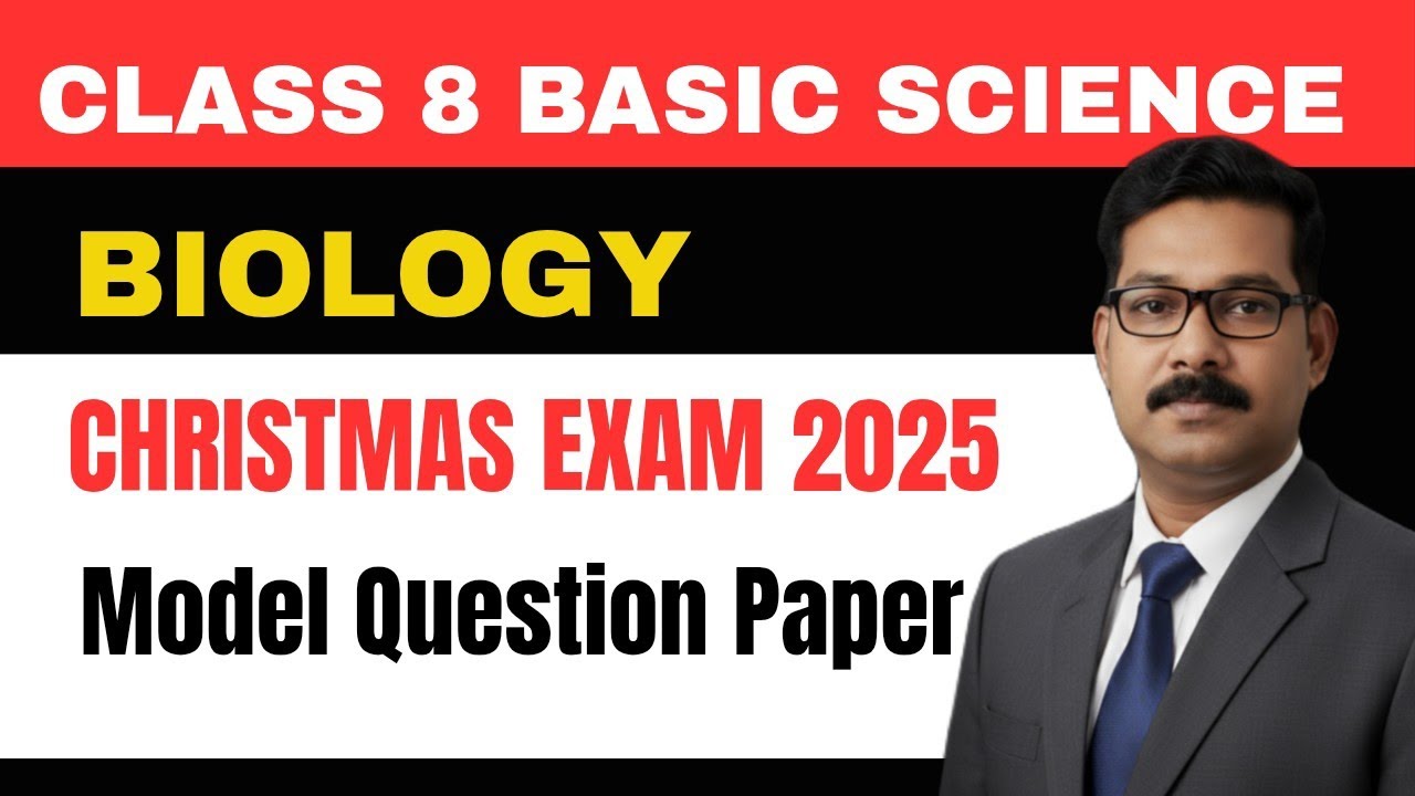 Class 8 Basic Science l Biology l Christmas Exam 2025 l Model Question ...