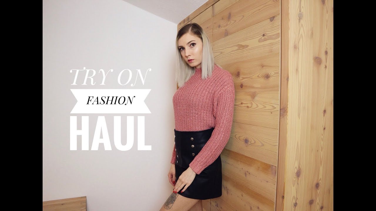 TRY ON FASHION HAUL - YouTube