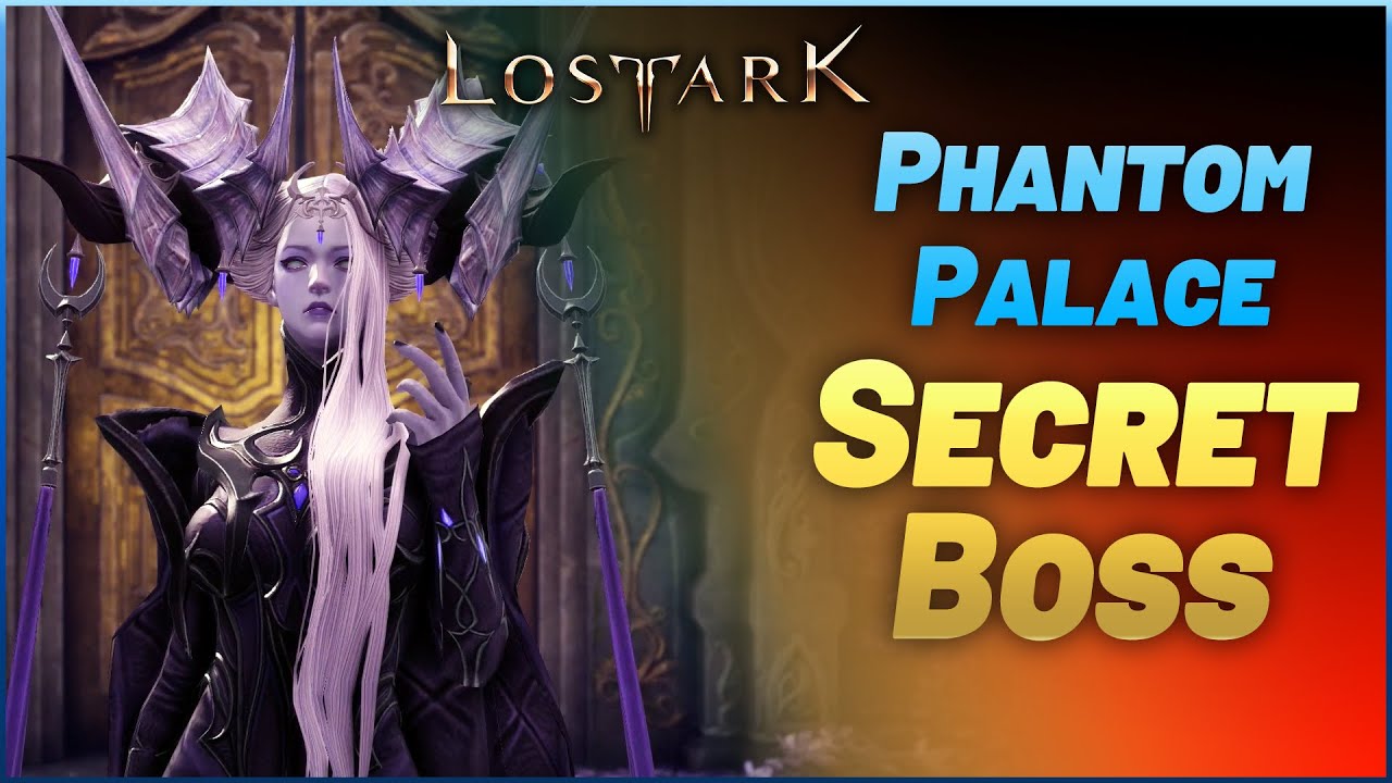 Lost Ark - SECRET BOSS FIGHT Phantom Palace & Hard Mode only HIDDEN ...