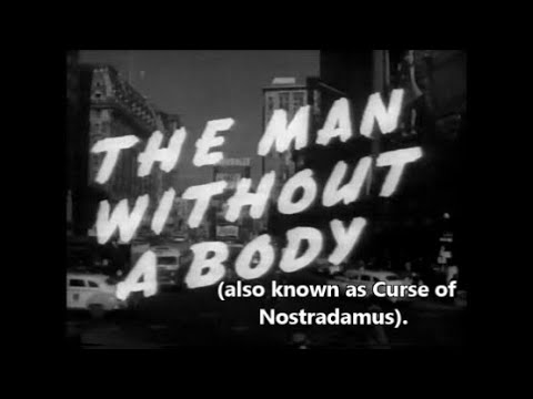 The man without a body (1957. AKA Curse of Nostradamus) movie review ...