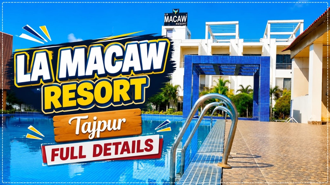 La Macaw Resort | Tajpur | বিলাসবহুল Resort আবার Swimming Pool 🔥 ...