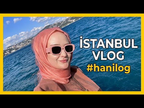 Yani sen İSTANBULSUN | #hanilog