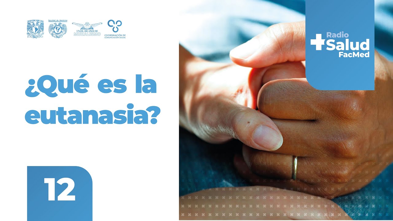 ¿Qué es la eutanasia? - YouTube
