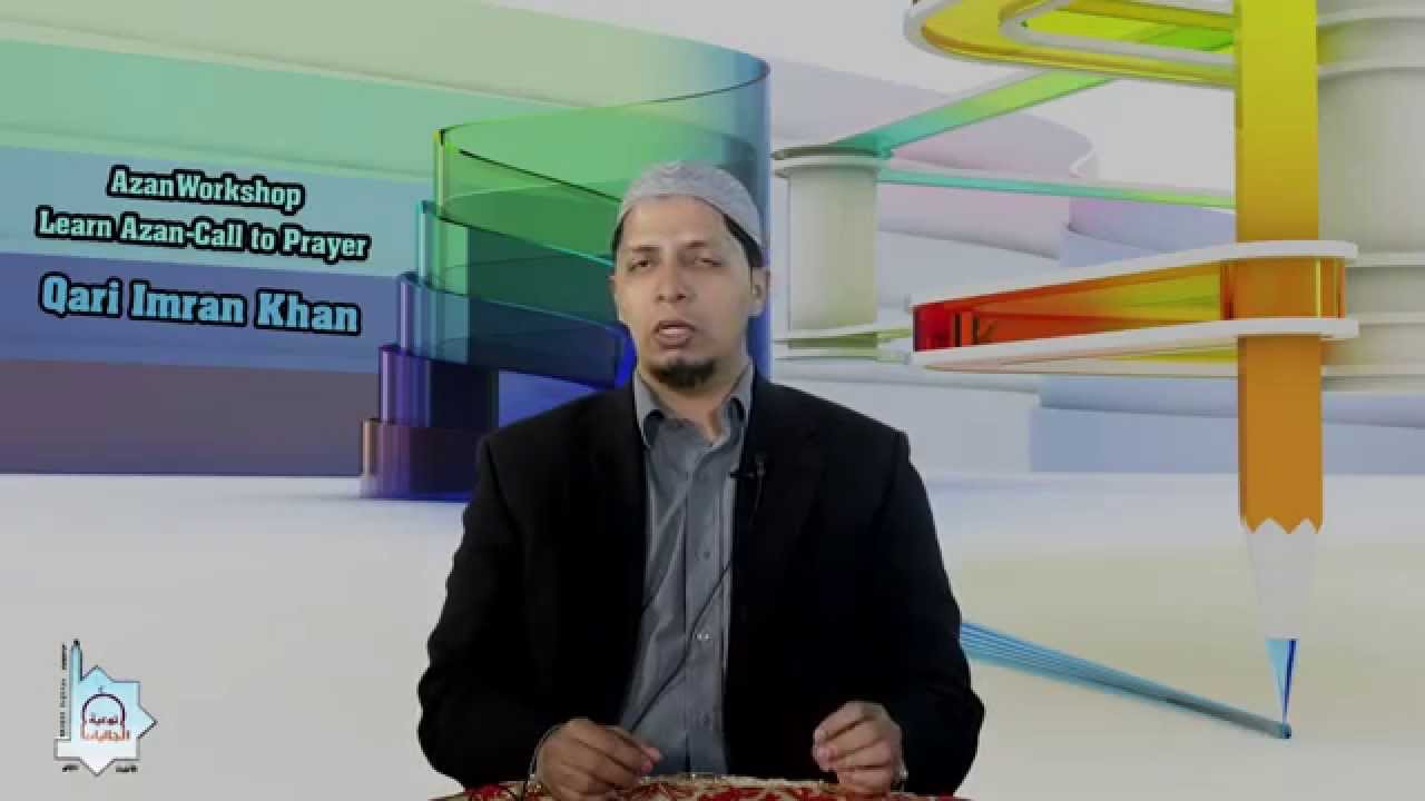 Azan workshop by Qari Imran - YouTube