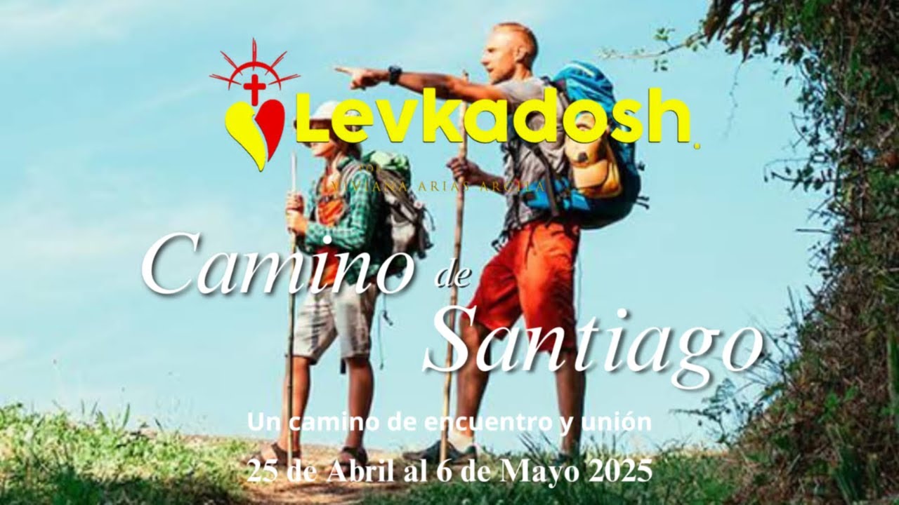 Camino de Santiago, un camino de encuentro y unión - YouTube