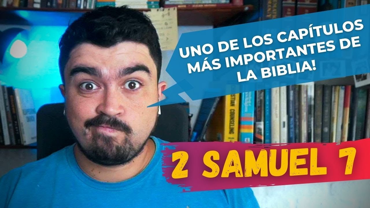 El Pacto Davídico | 2 Samuel 7 | Leyendo y Pensando la Biblia - YouTube