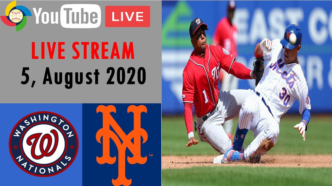 Washington Nationals vs New York Mets | LIVE STREAM | MLB 2020 | 5 ...