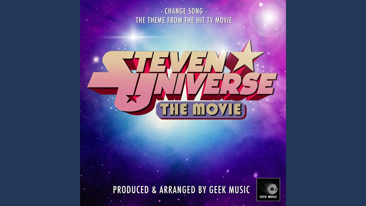 Change Song From Steven Universe The Movie YouTube Change Song From Steven Universe The Movie YouTube