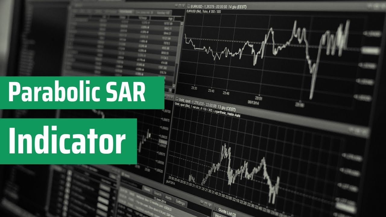 BEST Parabolic SAR Indicator Strategy | How to use Parabolic SAR ...