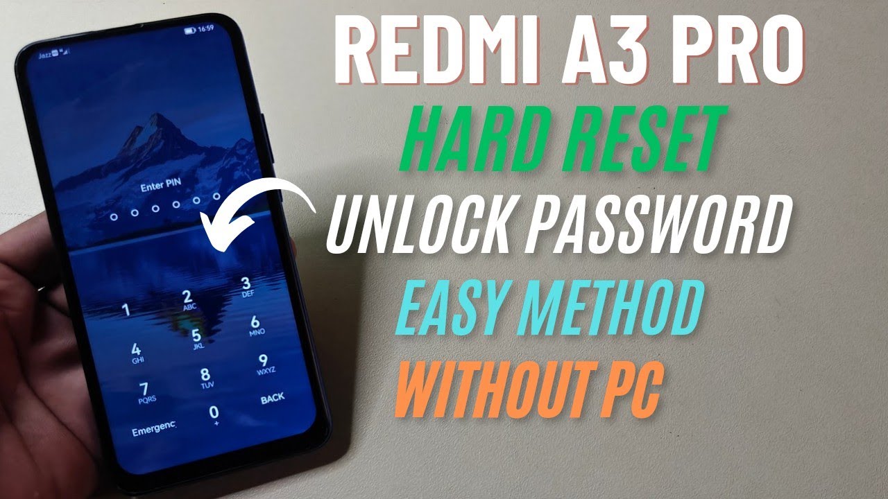 Redmi A3 Pro Hard Reset Password Unlock - YouTube