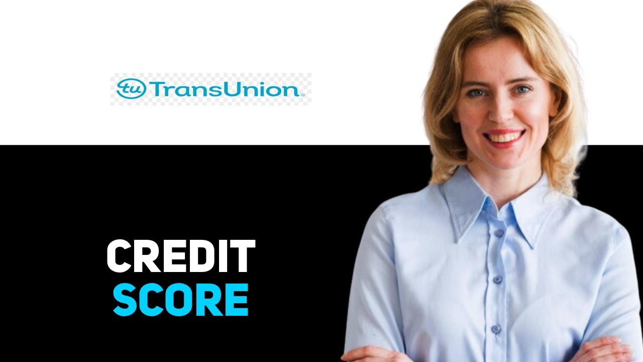 What is Transunion Credit Score 2025 - YouTube