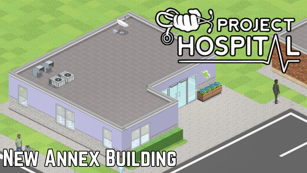 Introducing Expansions and the Annex Building | Project Hospital - YouTube
