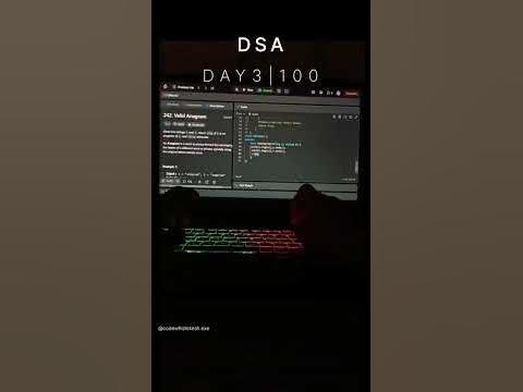 Day 3/100 |Learning DSA👨‍💻Did one string question using sort built-in Fn:[Leetcode242:VALID ...