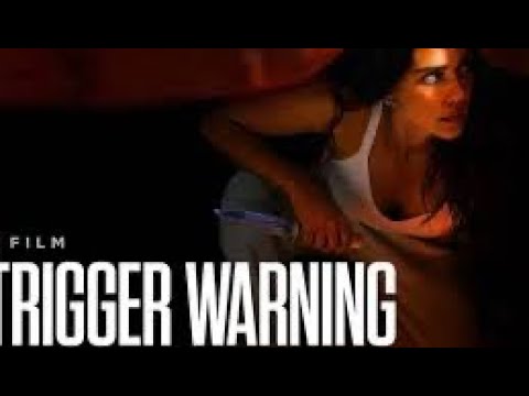 movie review on Trigger Warning - YouTube